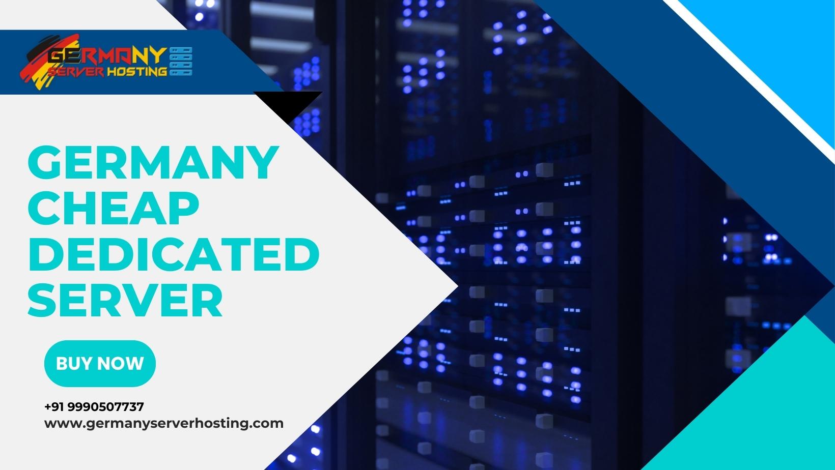 Germany Cheap Dedicated Server